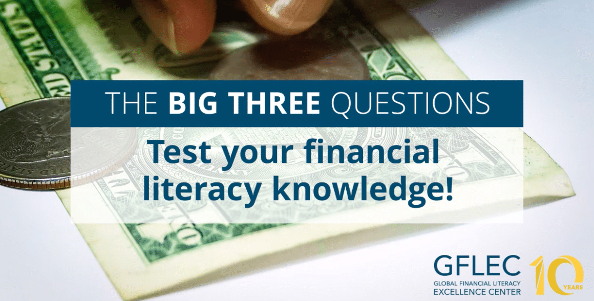 THE BIG THREE | Global Financial Literacy Excellence Center (GFLEC)